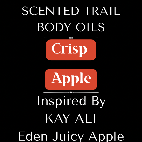 Apple Crisp(Inspired by Kay Ali Eden Juicy Apple) – Scented Trail Body Oils